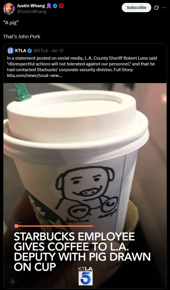 John Pork LA Cop Starbucks Cup Tweet | John Pork / John Pork Is Calling ...