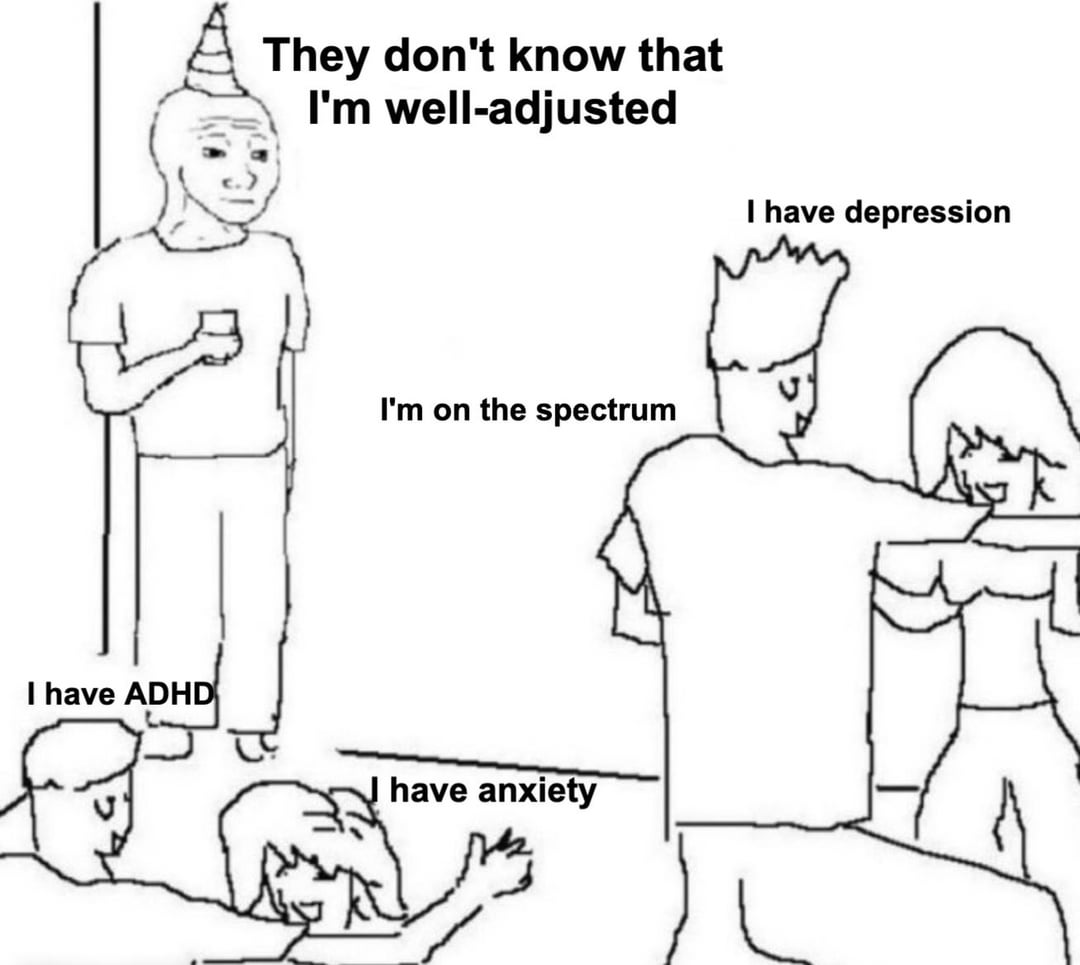 Everyone's got a problem | Know Your Meme