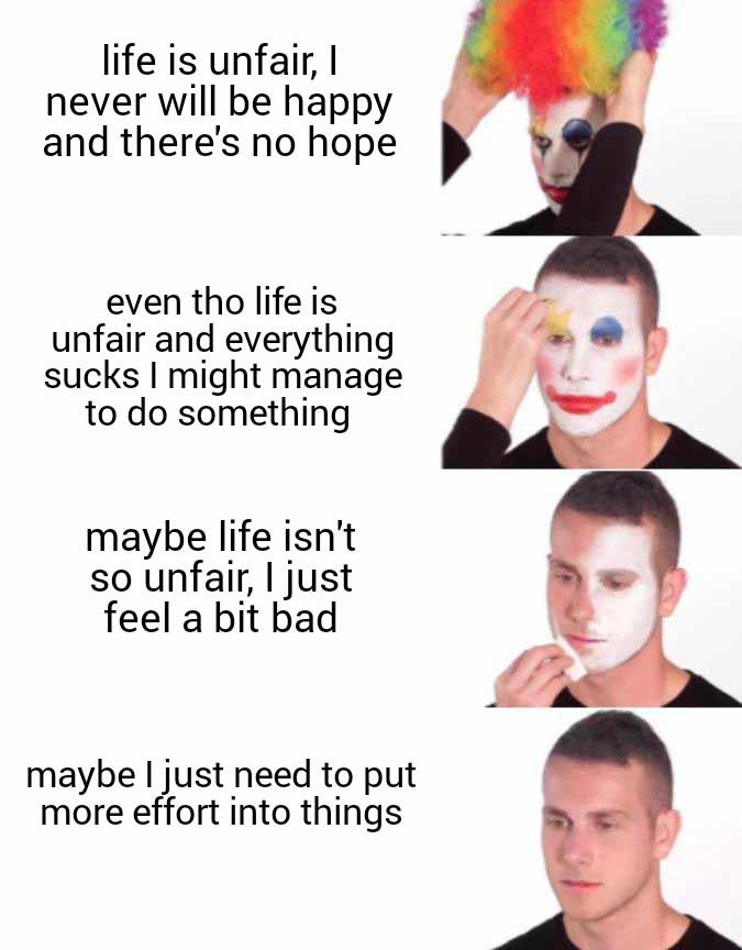 Maybe I feel a bit better now | /r/memes | Know Your Meme