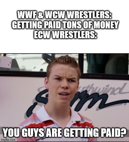 Wrestling Wednesday: Paul Heyman pays no man. | History Memes | Know ...