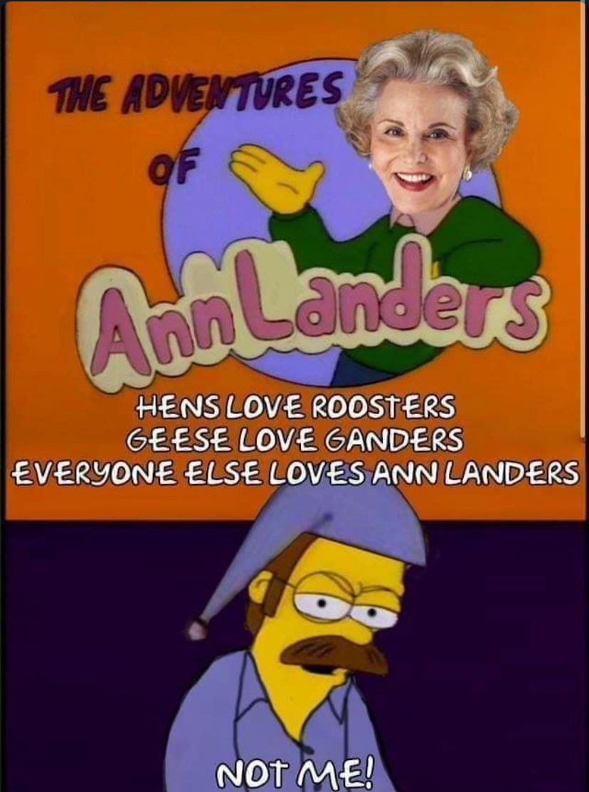 Ann Landers is a boring old biddy! | Know Your Meme