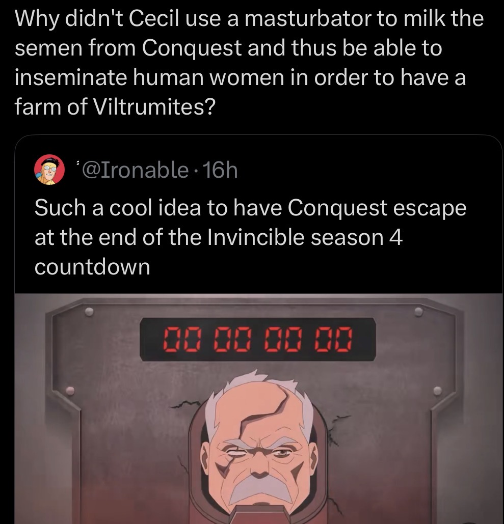 Milking Conquest | Invincible | Know Your Meme