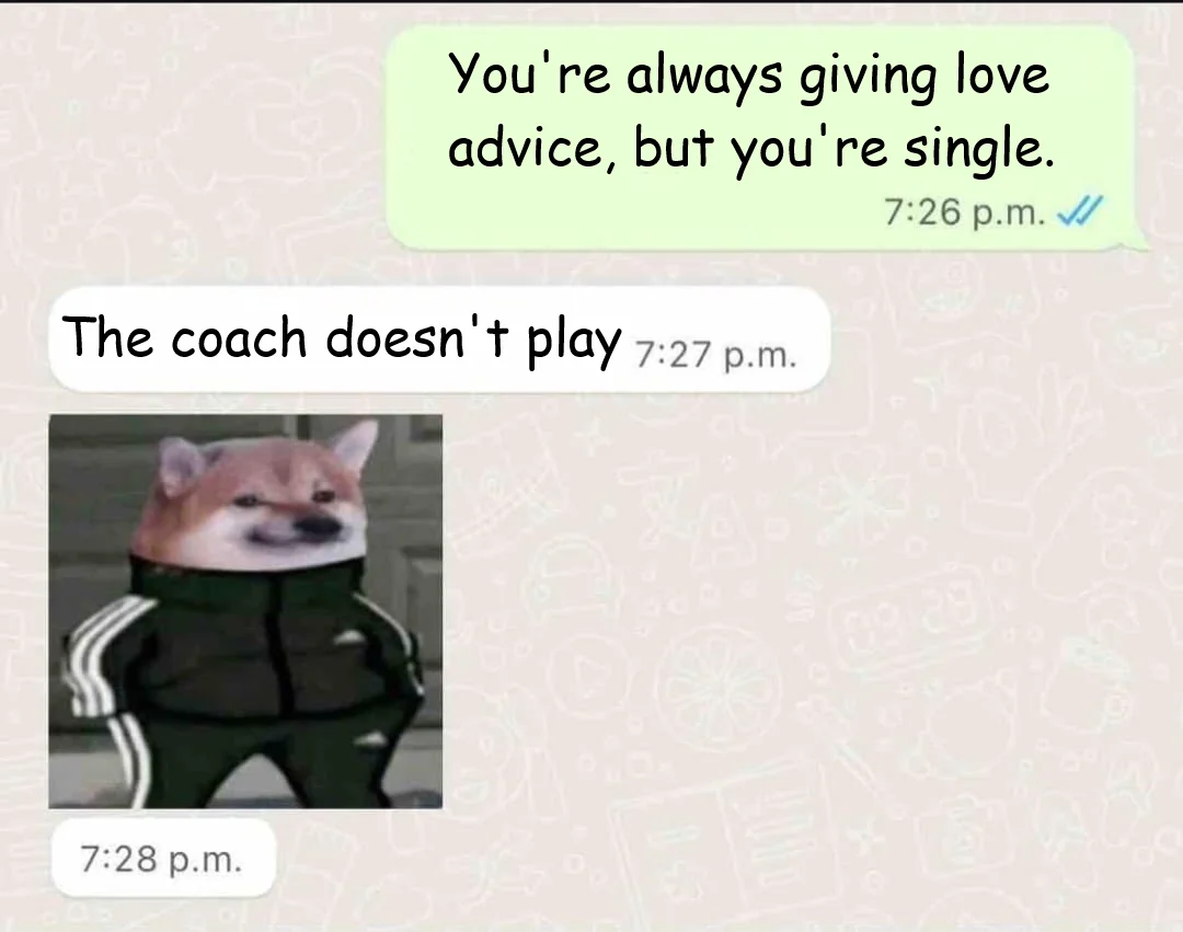 Guess im the Coach now | /r/memes | Know Your Meme